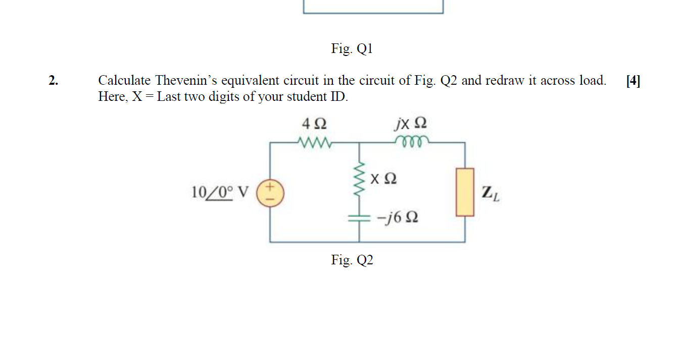 Solved Fig. Q1 2. Calculate Thevenin's equivalent circuit in | Chegg.com
