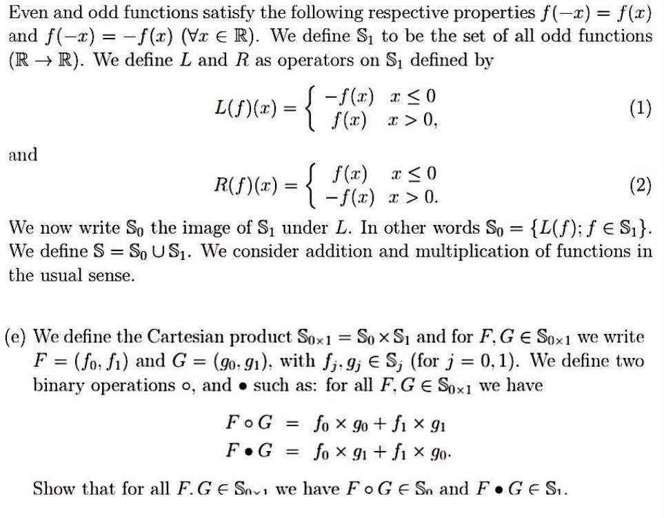 Even and odd functions satisfy the following | Chegg.com