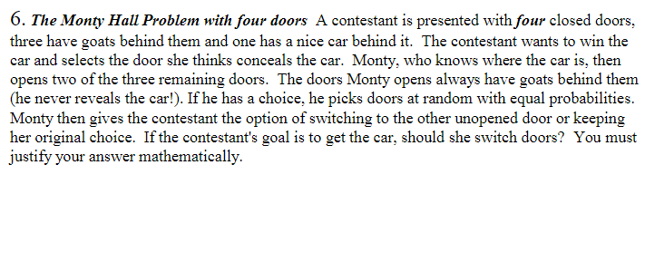 Solved 6. The Monty Hall Problem with four doors A | Chegg.com