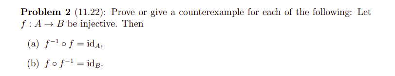 Solved Problem 2 (11.22): Prove or give a counterexample for | Chegg.com