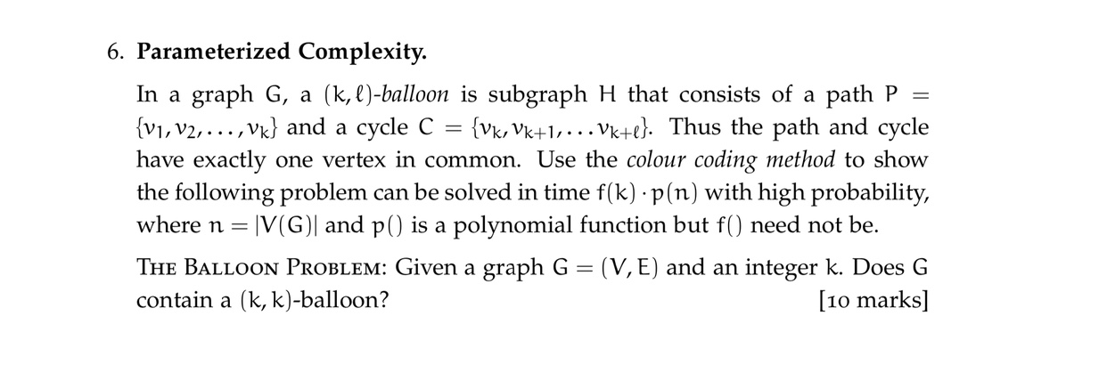 6 Parameterized Complexity In A Graph G A K