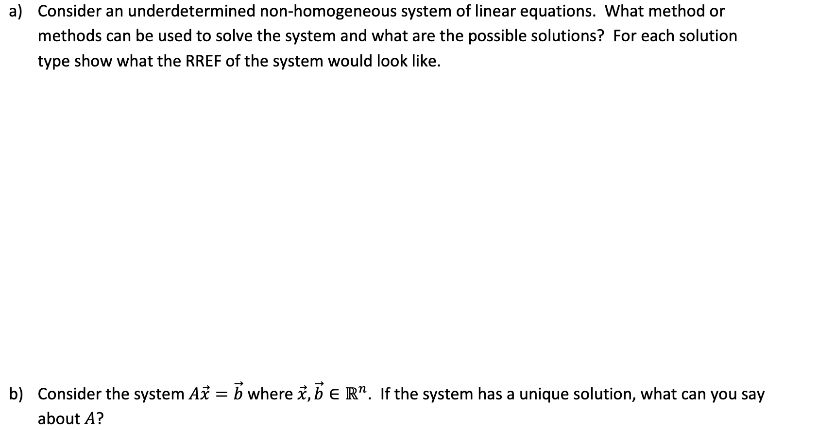 Solved a) Consider an underdetermined non-homogeneous system | Chegg.com
