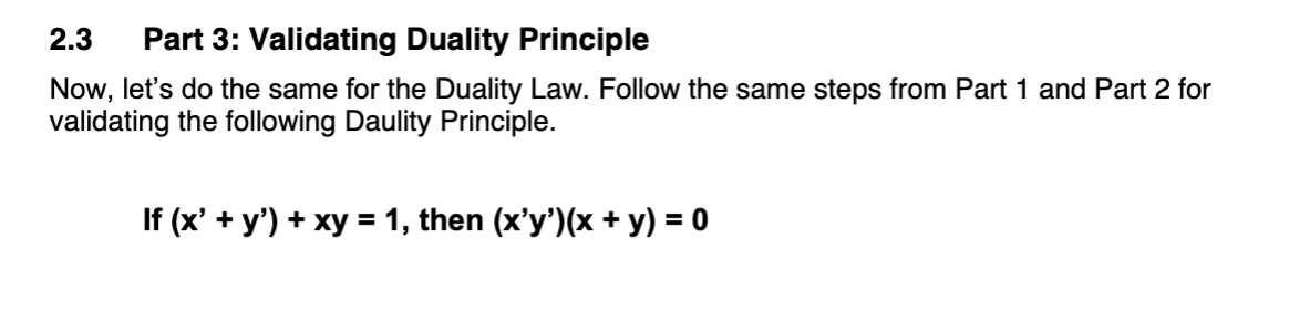 Solved 2.3 Part 3: Validating Duality Principle Now, let's | Chegg.com