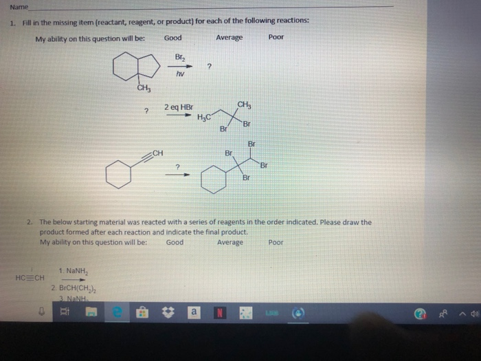 Solved 1. Fill in the missing item (reactant, reagent, or | Chegg.com