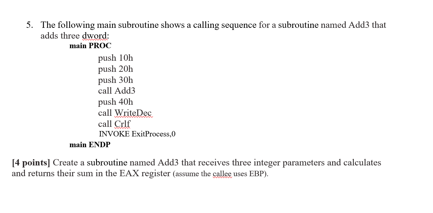 5. The following main subroutine shows a calling | Chegg.com