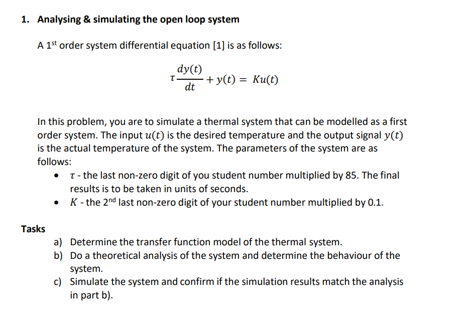 Solved Analysing & simulating the open loop systemA 1st | Chegg.com