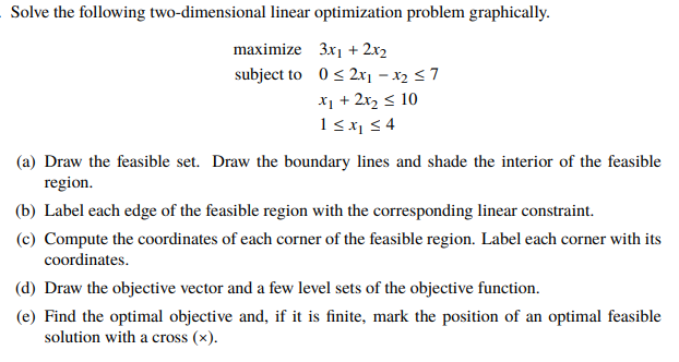 Solved Solve the following two-dimensional linear | Chegg.com