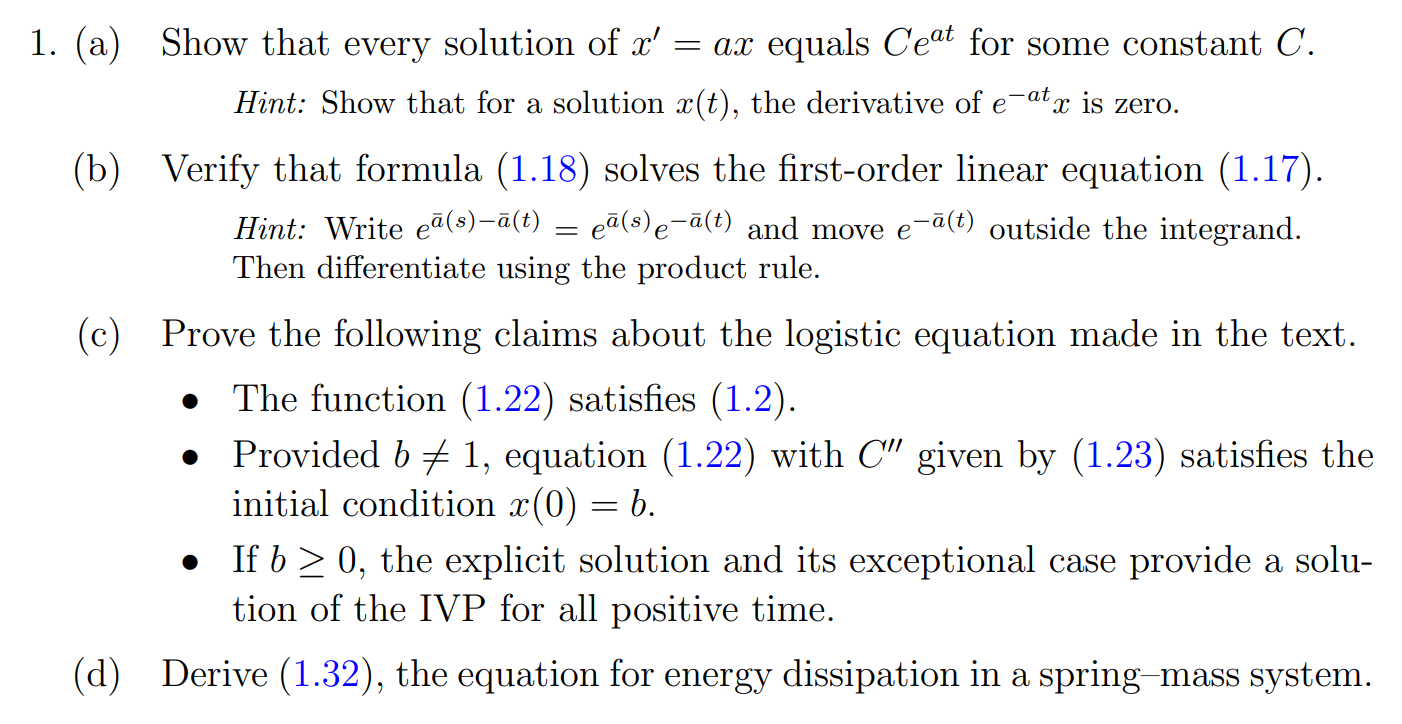 Solved 1. (a) Show that every solution of x′=ax equals Ceat | Chegg.com