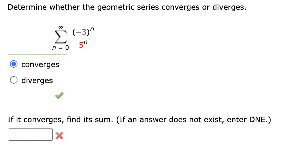 Solved Determine whether the geometric series converges or | Chegg.com