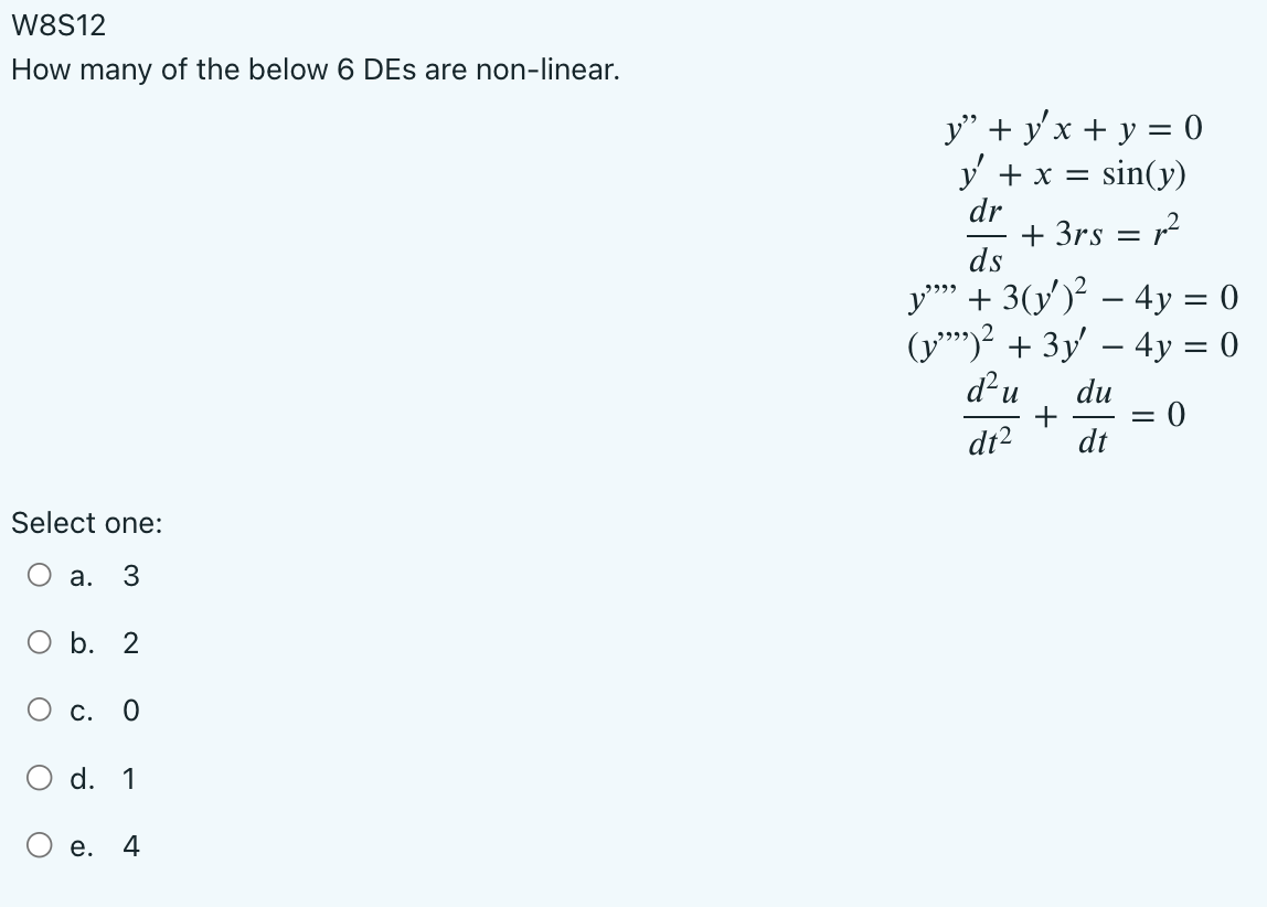 Solved W8S12 How many of the below 6 DEs are non-linear. | Chegg.com