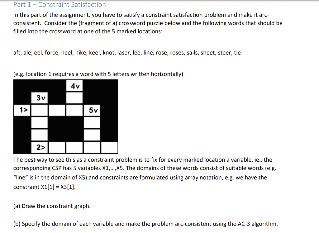 Solved Part 1 - Constraint Satisfaction In this part of the | Chegg.com