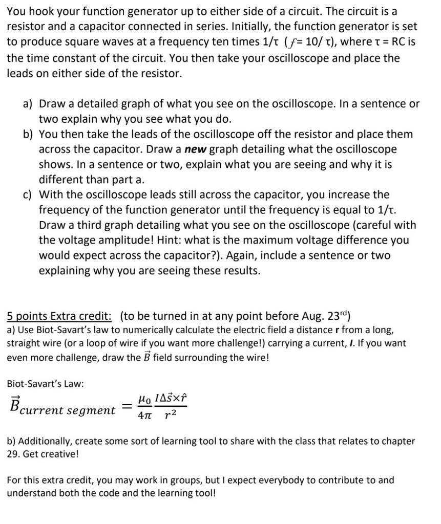 Solved You hook your function generator up to either side of | Chegg.com