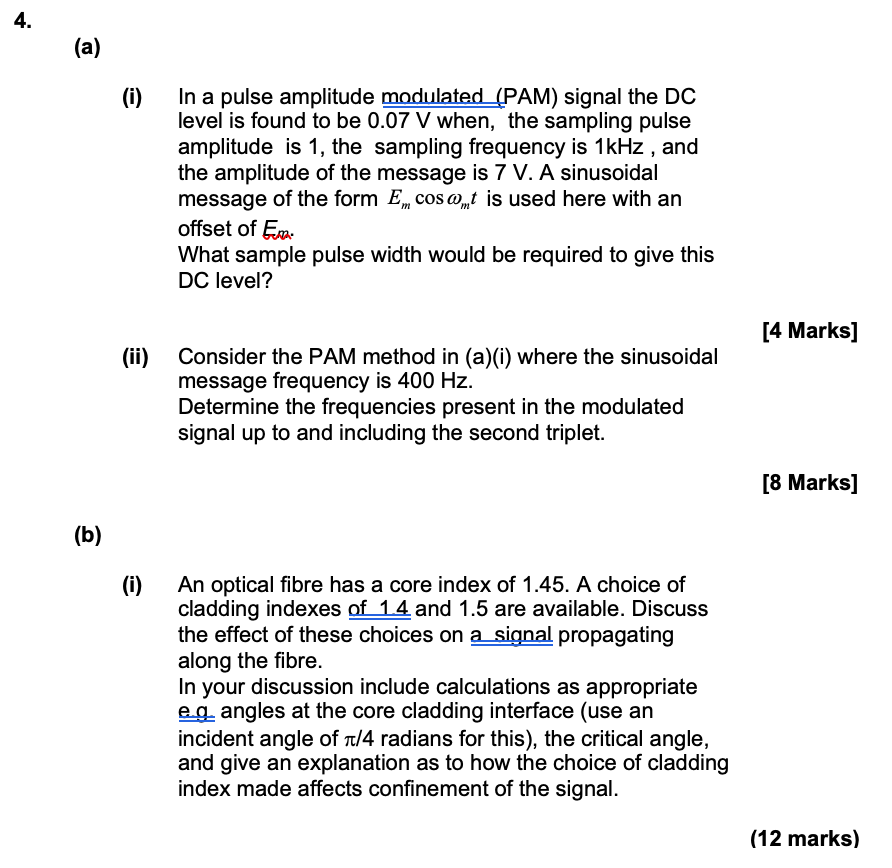 4. (a) a (i) In a pulse amplitude modulated (PAM) | Chegg.com