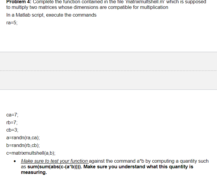 Solved Problem 3: Complete the function contained in the | Chegg.com