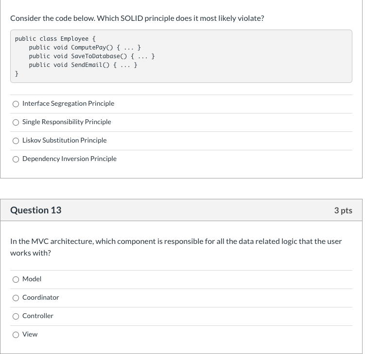 Solved Consider the code below. Which SOLID principle does | Chegg.com