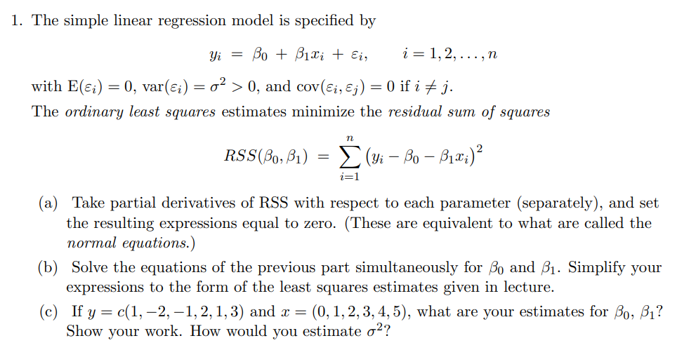 Solved 1. The simple linear regression model is specified by | Chegg.com