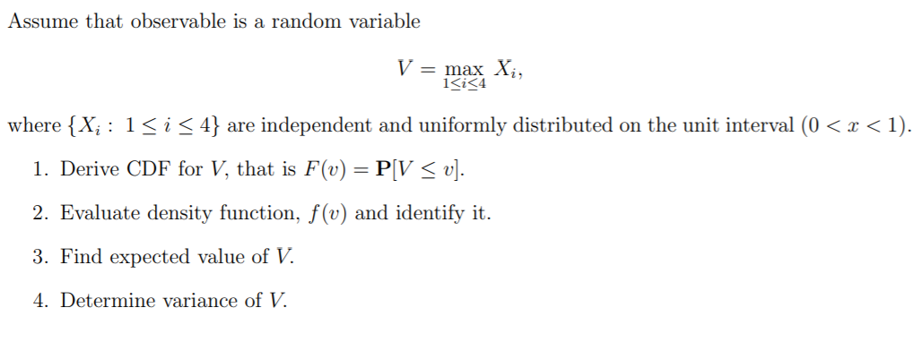 Solved Assume that observable is a random variable V = max | Chegg.com
