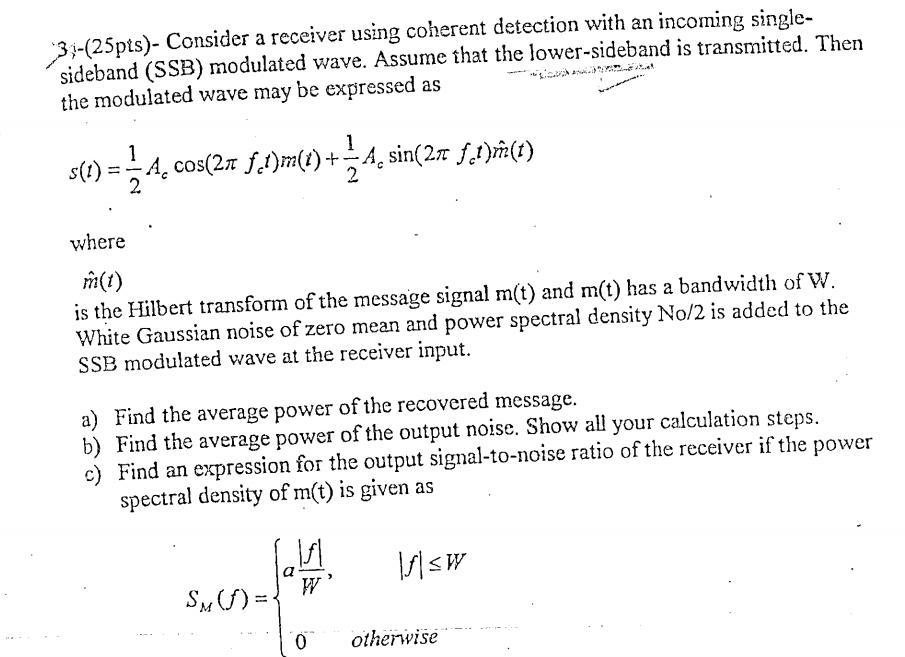 31-(25pts). Consider a receiver using coherent | Chegg.com