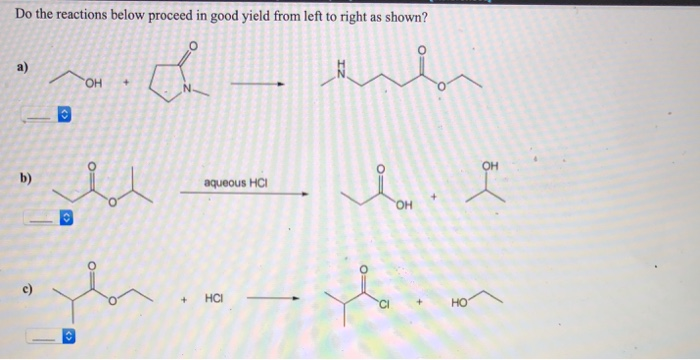 Do the reactions below proceed in good yield from | Chegg.com