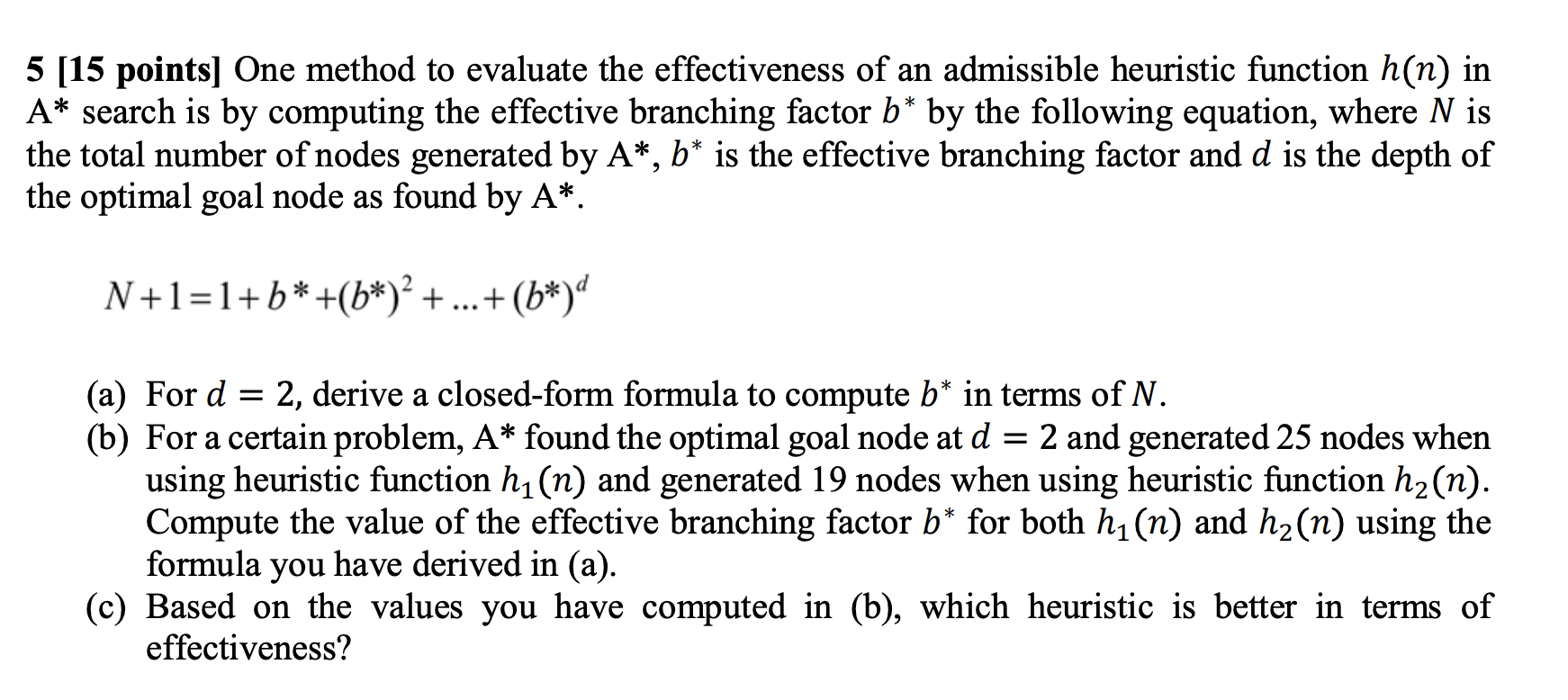 One method to evaluate the effectiveness of an | Chegg.com