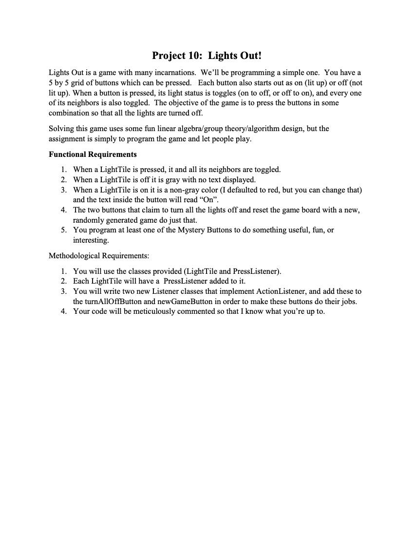 Solved Project 10: Lights Out! Lights Out is a game with | Chegg.com