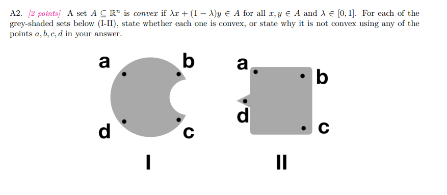 Solved A2. [2 points] A set AsubeR^(n) is convex if | Chegg.com