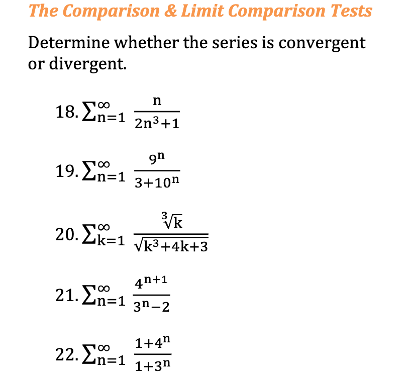 Solved The Comparison \& Limit Comparison Tests Determine | Chegg.com
