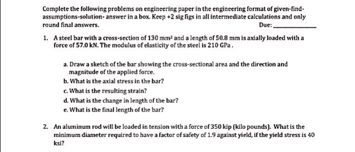 Solved Complete the following problems on engineering paper | Chegg.com Solved Complete the following problems on engineering paper | Chegg.com