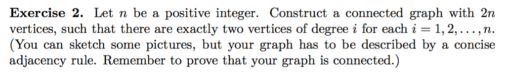 Solved Let n be a positive integer. Construct a connected | Chegg.com
