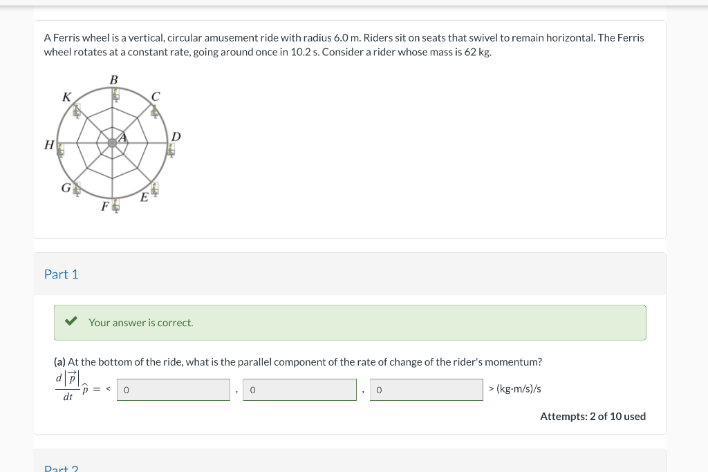 Solved A Ferris wheel is a vertical, circular amusement ride | Chegg.com
