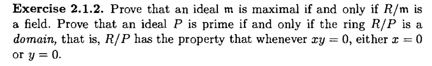 Solved Exercise 2.1.1. Prove that every maximal ideal is | Chegg.com