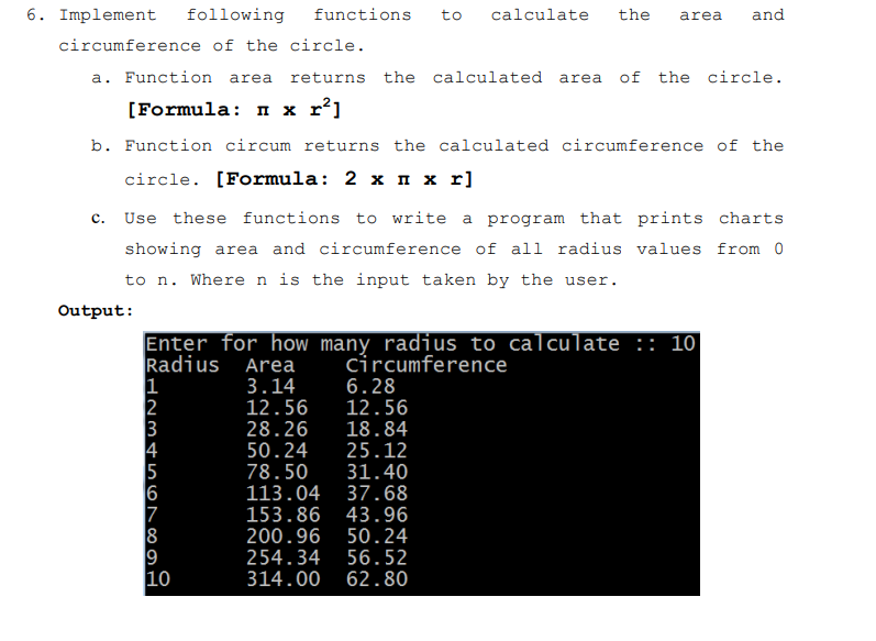 Solved to area 6. Implement following functions calculate | Chegg.com