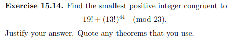 Solved Exercise 15.14. Find the smallest positive integer | Chegg.com