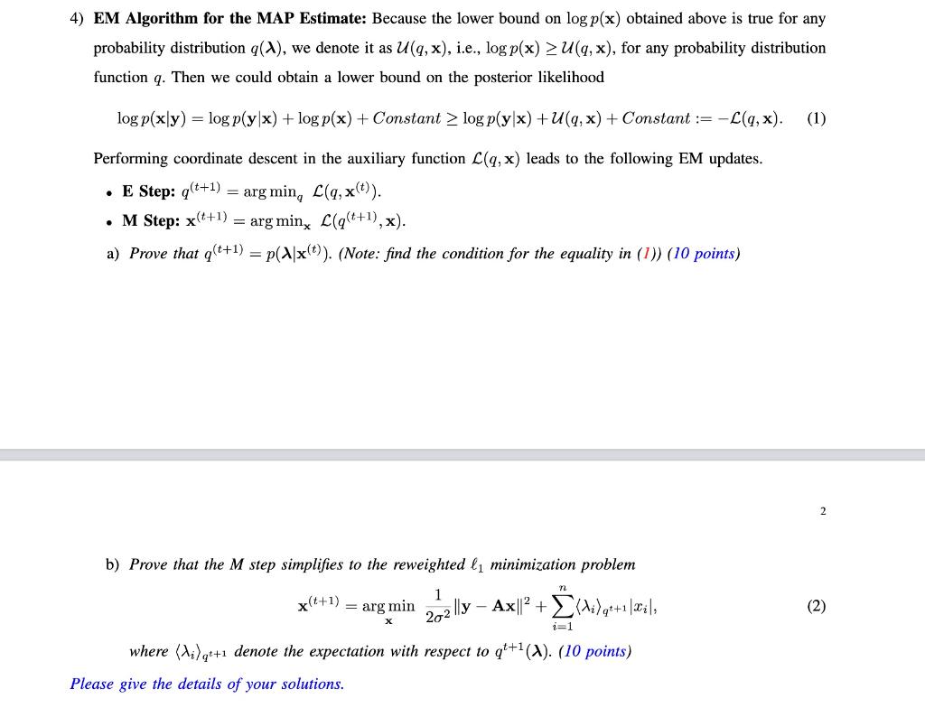 Solved EM Algorithm for the MAP Estimate: Because the lower | Chegg.com