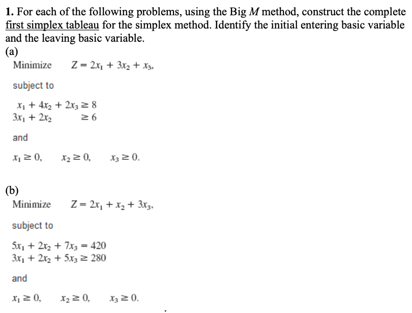 Solved For each of the following problems, using the Big M | Chegg.com