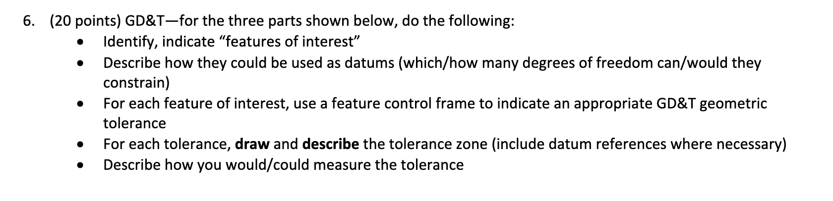 Solved 6. (20 points) GD\\&T-for the three parts shown | Chegg.com