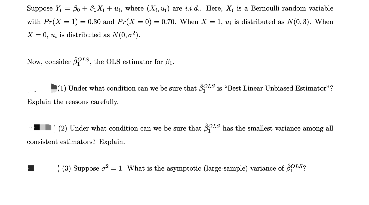 Suppose Yi=β0+β1Xi+ui, where (Xi,ui) are i.i.d.. | Chegg.com