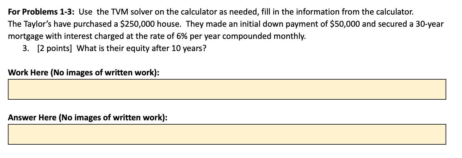 Solved For Problems 1-3: Use the TVM solver on the | Chegg.com
