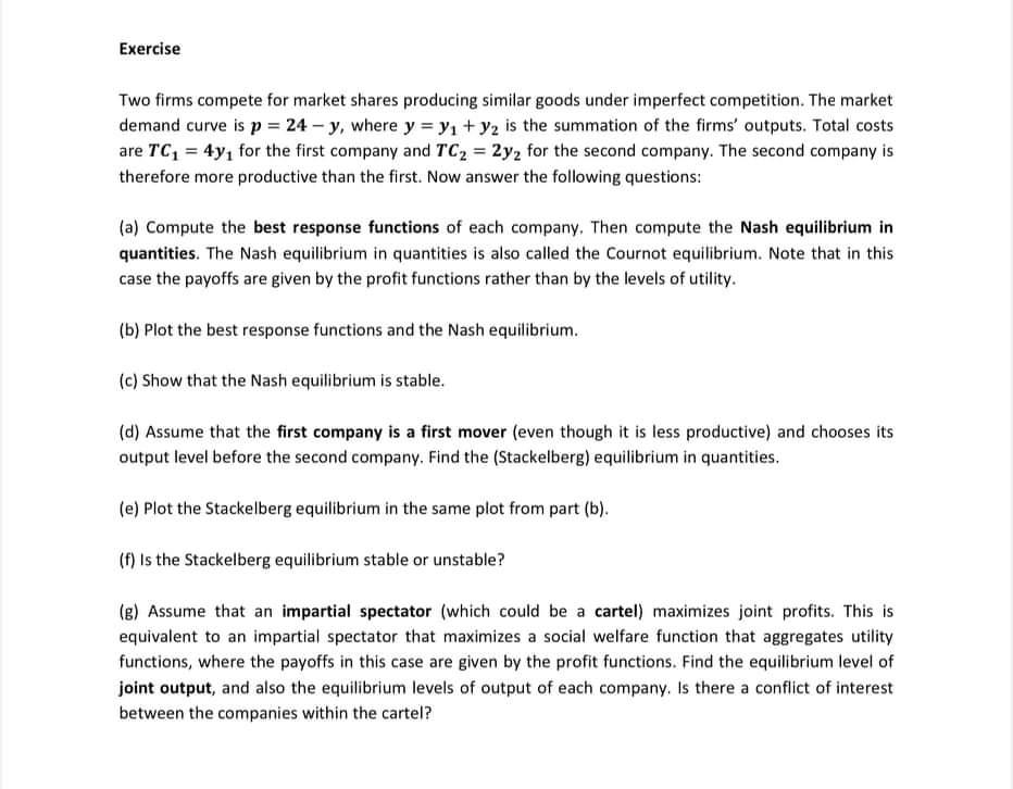 Solved Exercise Two firms compete for market shares | Chegg.com