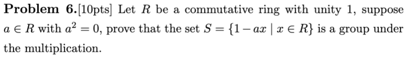 Solved Problem 6.[10pts] ﻿Let R be ﻿a commutative ring with | Chegg.com