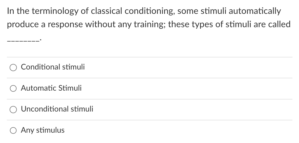 In the terminology of classical conditioning, some | Chegg.com