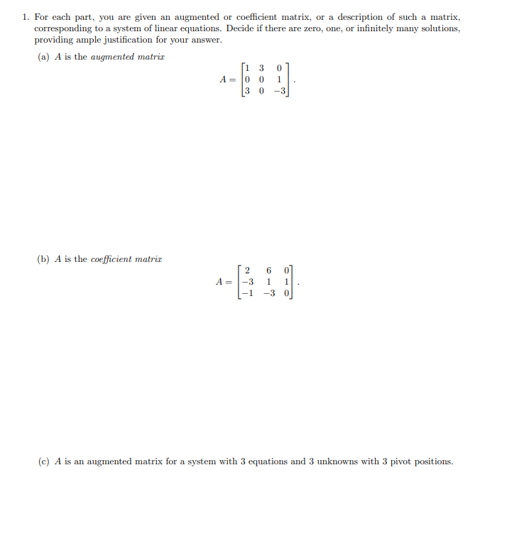 Solved 1. For each part, you are given an augmented or | Chegg.com