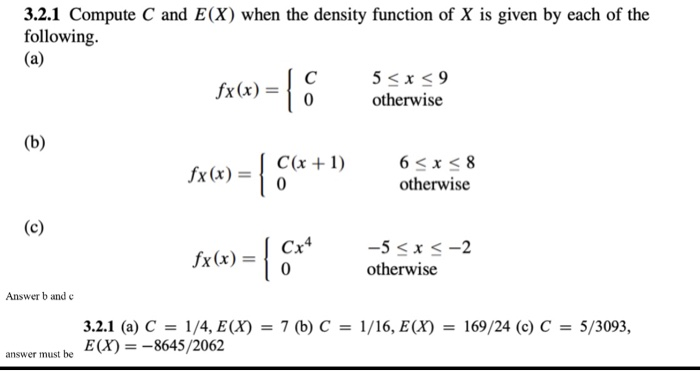 Solved 3.2.1 Compute C and E(X) when the density function of | Chegg.com