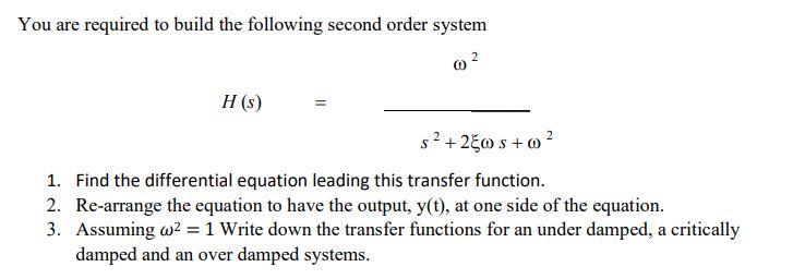 Solved You are required to build the following second order | Chegg.com