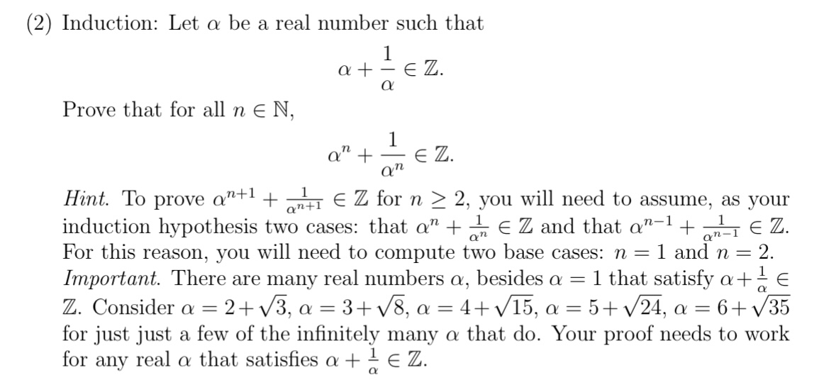 Solved (2) Induction: Let α be a real number such that | Chegg.com