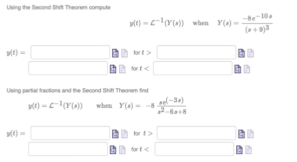 Solved Using the Second Shift Theorem compute y(t) = | Chegg.com