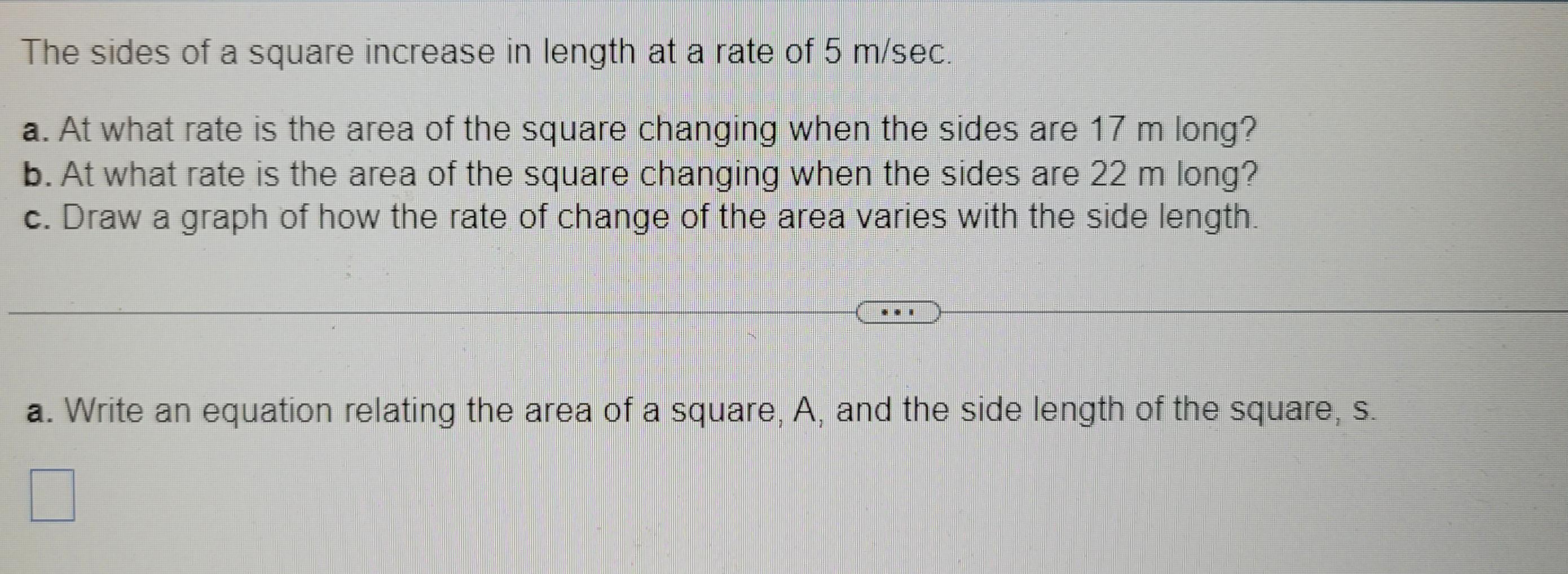 Solved The sides of a square increase in length at a rate of | Chegg.com