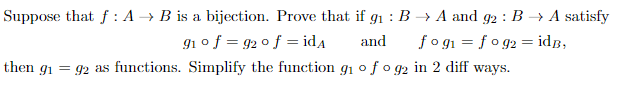 Solved Suppose that f:A→B is a bijection. Prove that if | Chegg.com