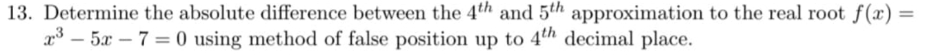 Solved Determine the absolute difference between the 4th | Chegg.com