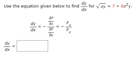 Solved Use the equation given below to find dxdy for | Chegg.com